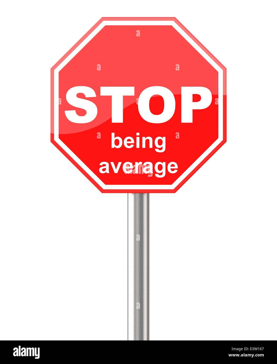 stop being average Stock Photo - Alamy