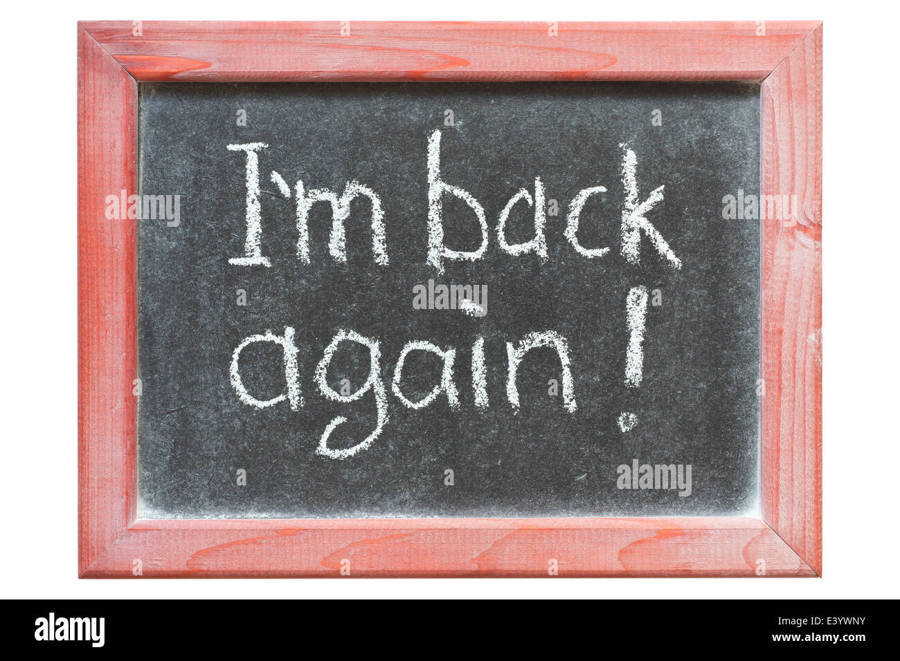 I am back again exclamation handwritten on vintage blackboard Stock ...