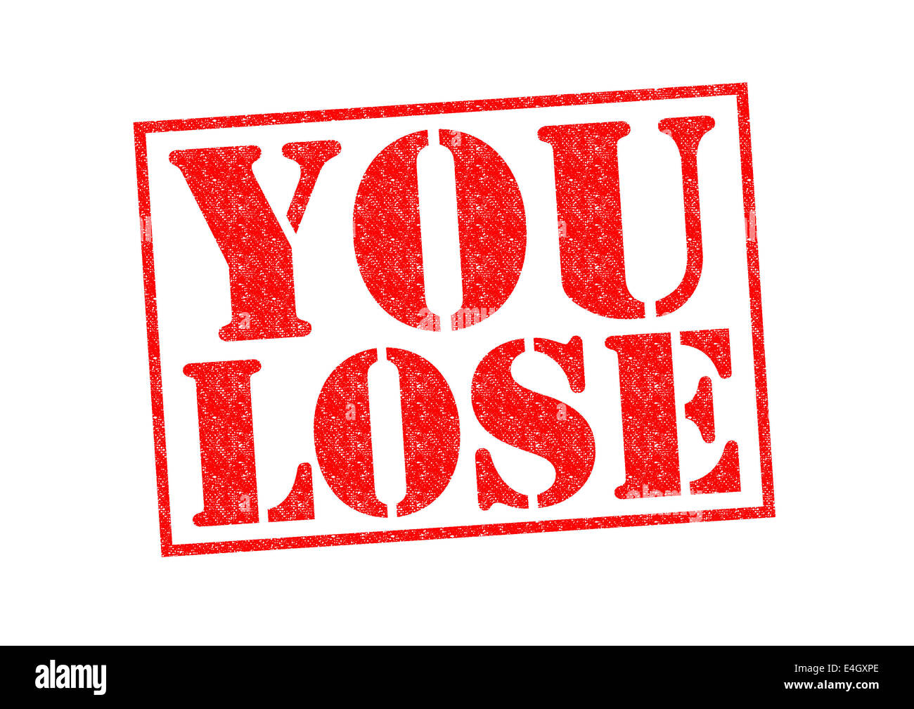 YOU LOSE Rubber Stamp over a white background Stock Photo - Alamy