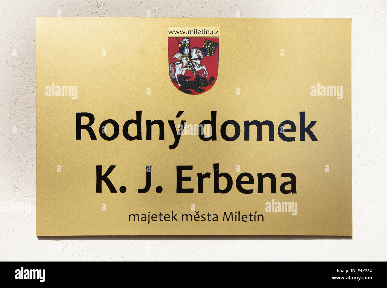 sign, Birthplace, J. K. Erben (Karel Jaromir Erben), Miletin (CTK Photo ...