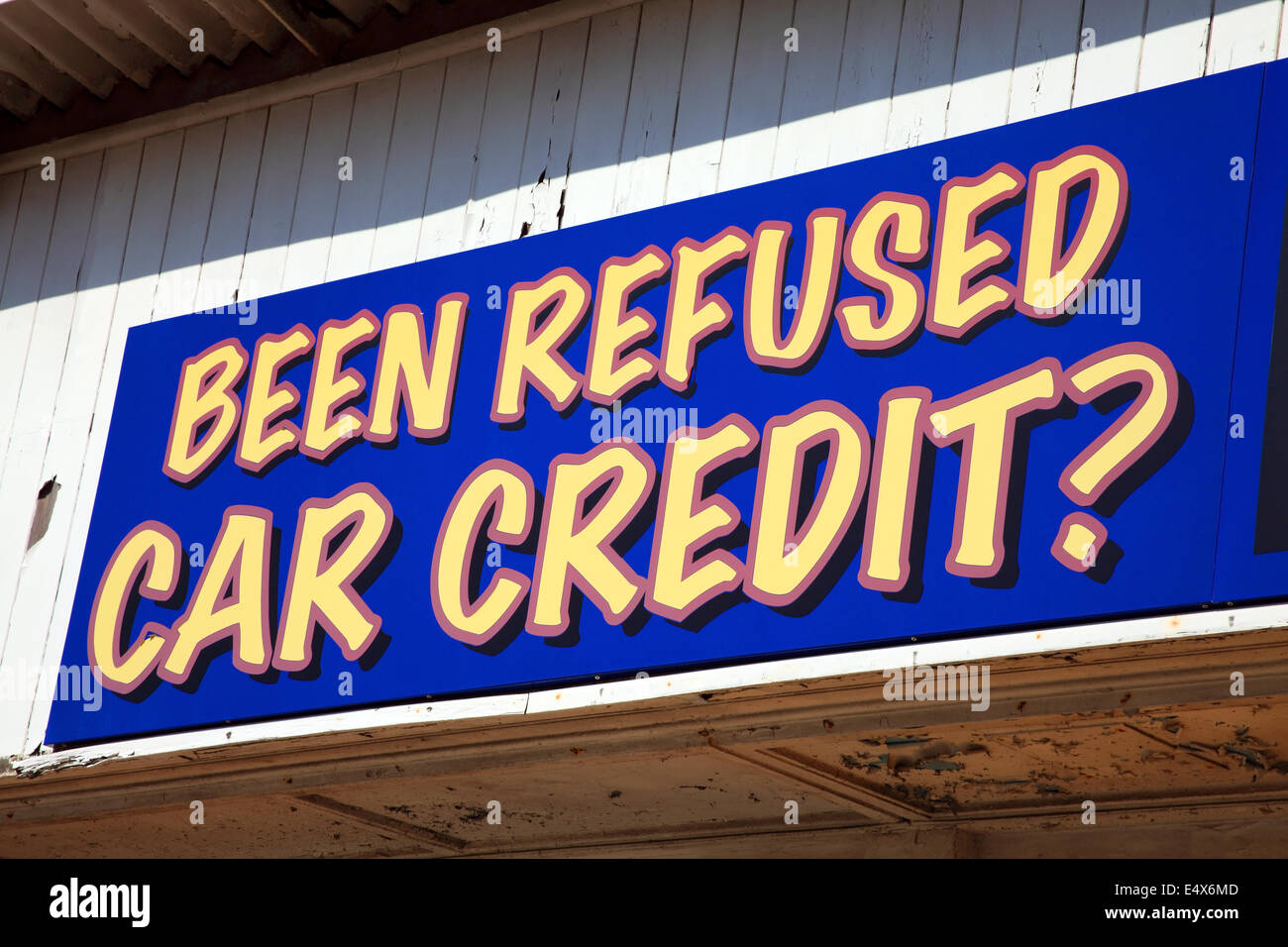 Been refused car credit placard sign at a car dealer Stock Photo - Alamy