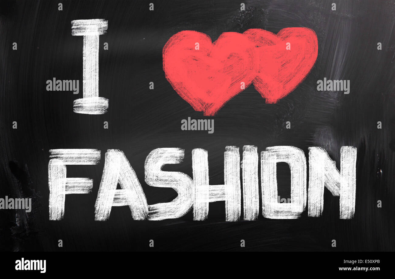 I Love Fashion Concept Stock Photo - Alamy