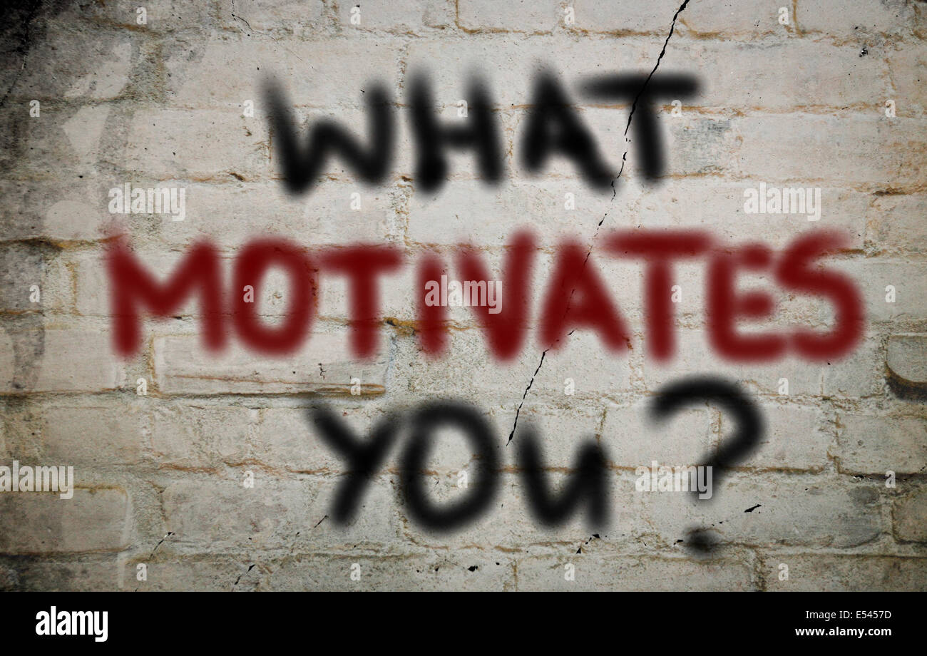 What Motivates You Concept Stock Photo - Alamy