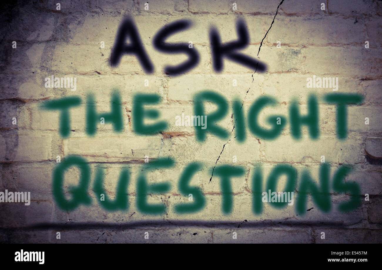Ask The Right Questions Concept Stock Photo - Alamy Ask The Right Questions Concept Stock Photo - Alamy