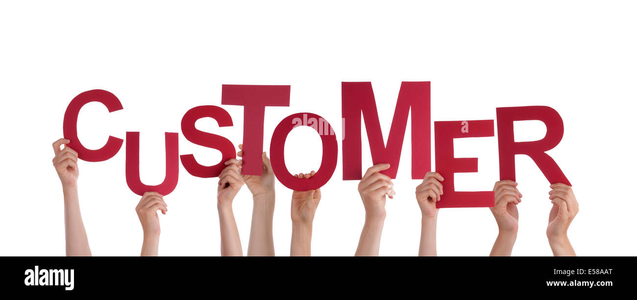 Many Hands Holding the Word Customer, Isolated Stock Photo - Alamy