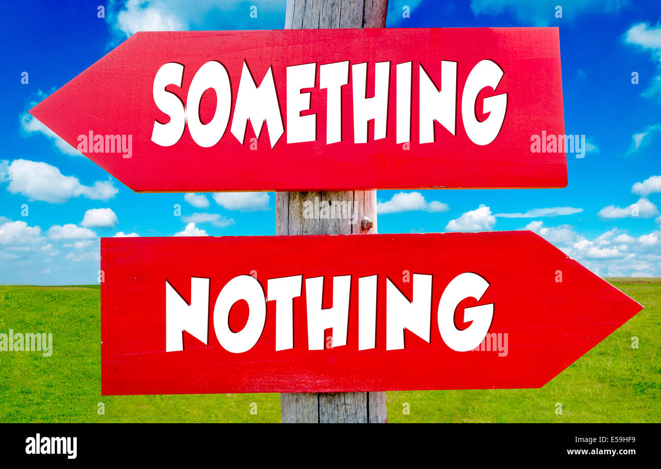 Something and nothing concept on the red signs with landscape in ...