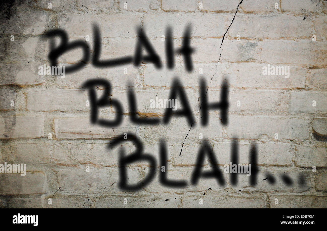 Blah Blah Blah Concept Stock Photo - Alamy