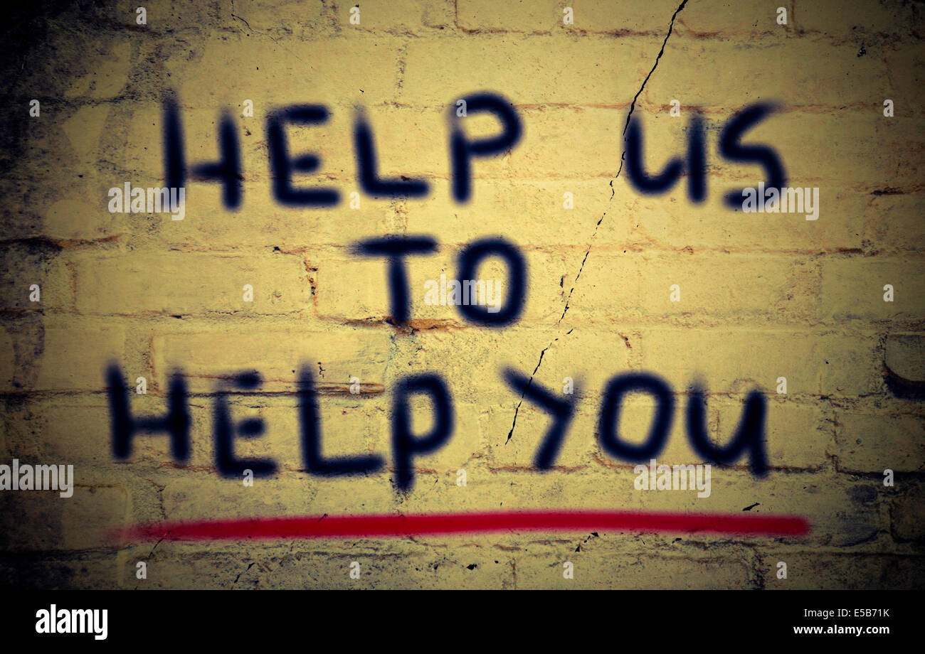 Help Us To Help You Concept Stock Photo - Alamy