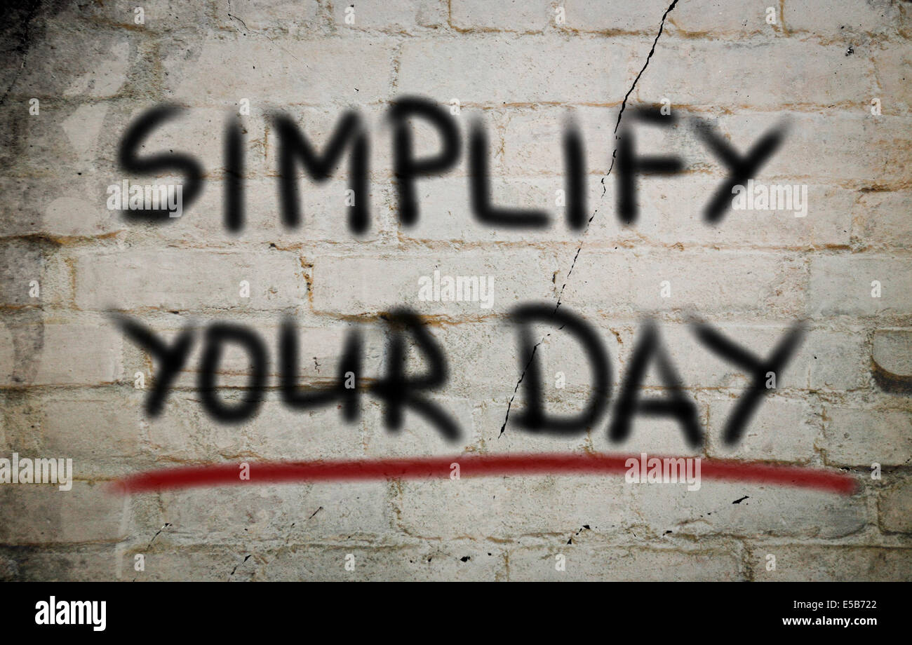 Simplify Your Day Concept Stock Photo - Alamy