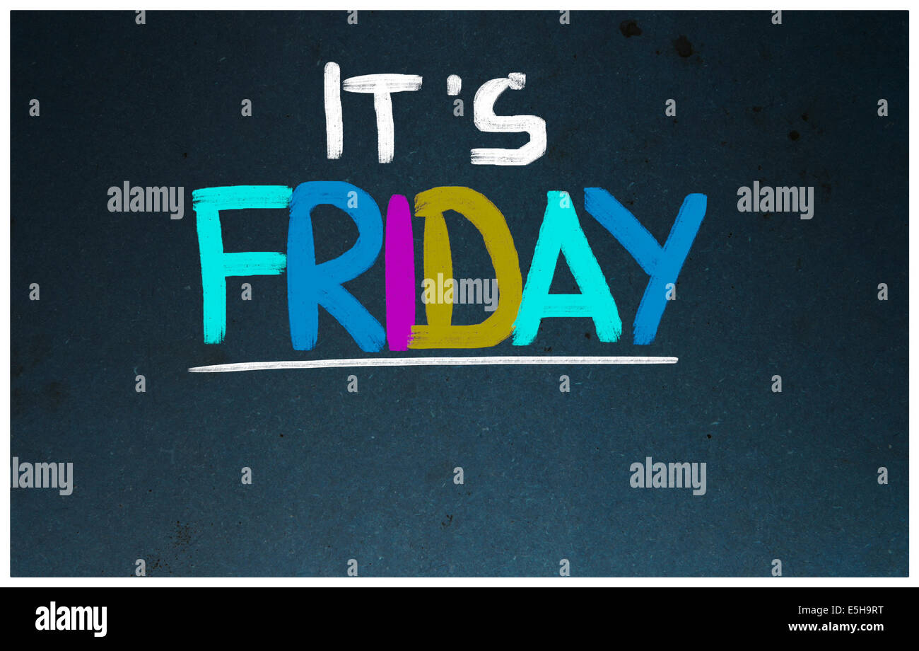 It's Friday Concept Stock Photo - Alamy