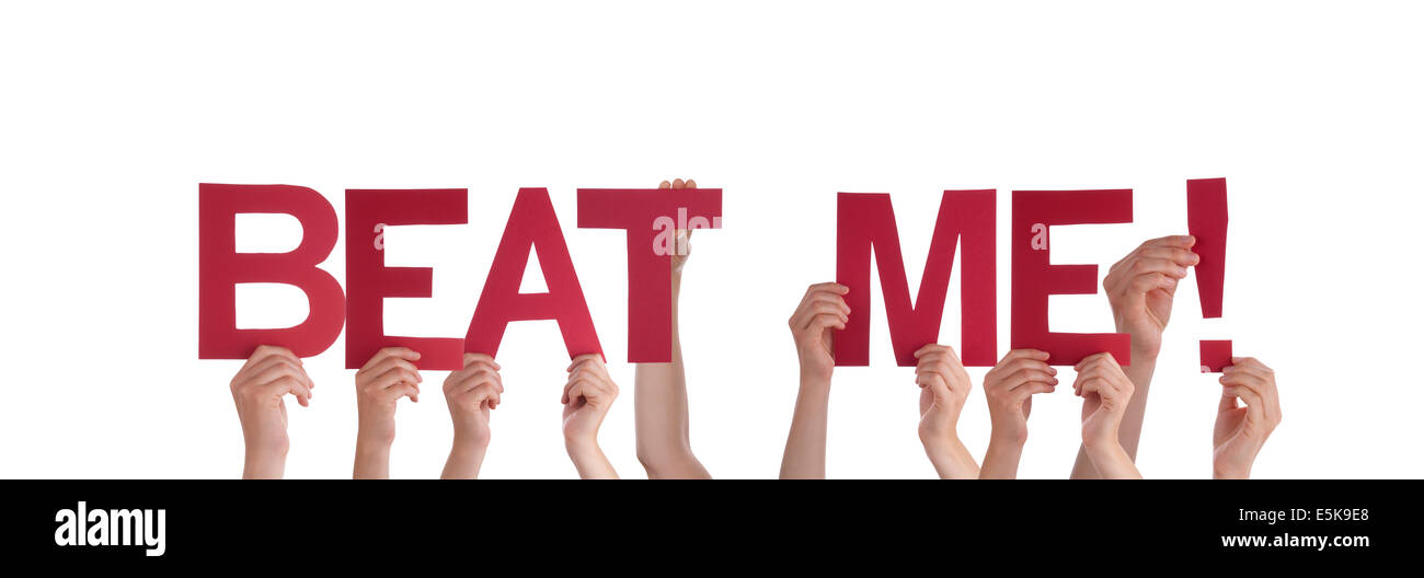 Many People Holding the Red Word Beat Me, Isolated Stock Photo - Alamy