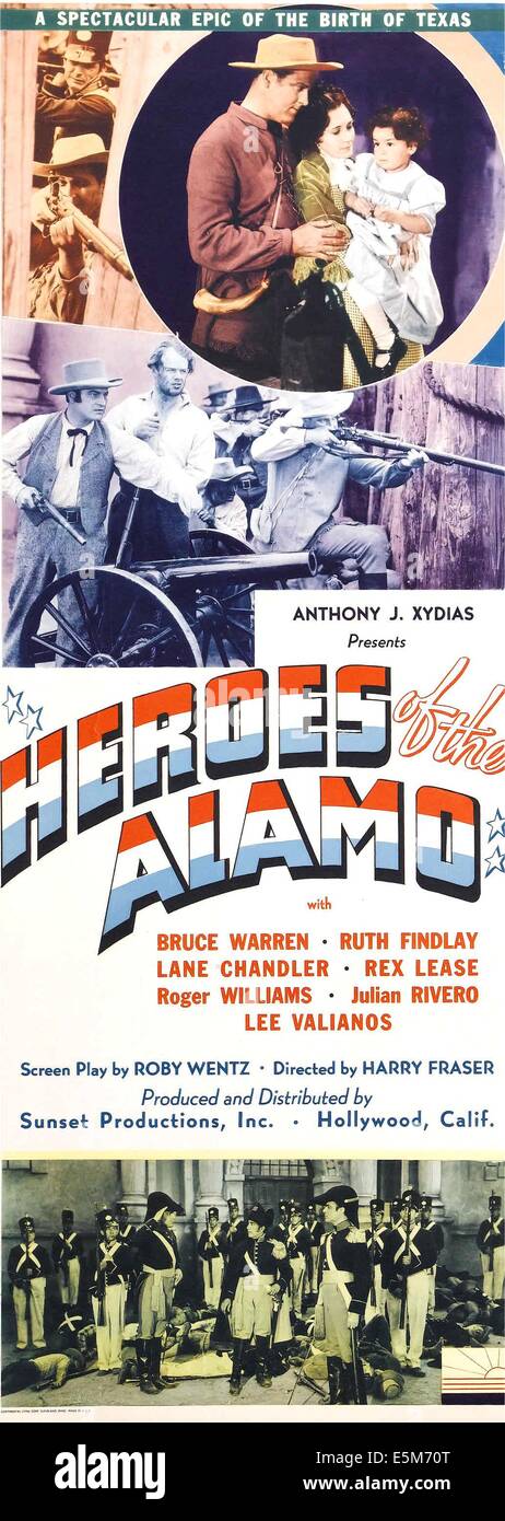 HEROES OF THE ALAMO, Bruce Warren, Ruth Findlay, Marilyn Haslett, Rex ...