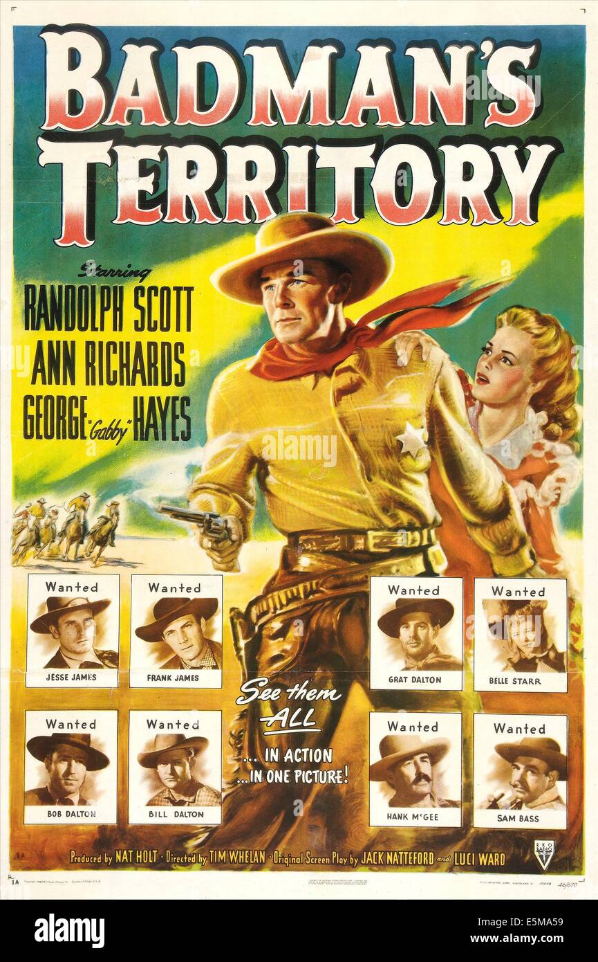 BADMAN'S TERRITORY, US poster, center from left: Randolph Scott, Ann ...