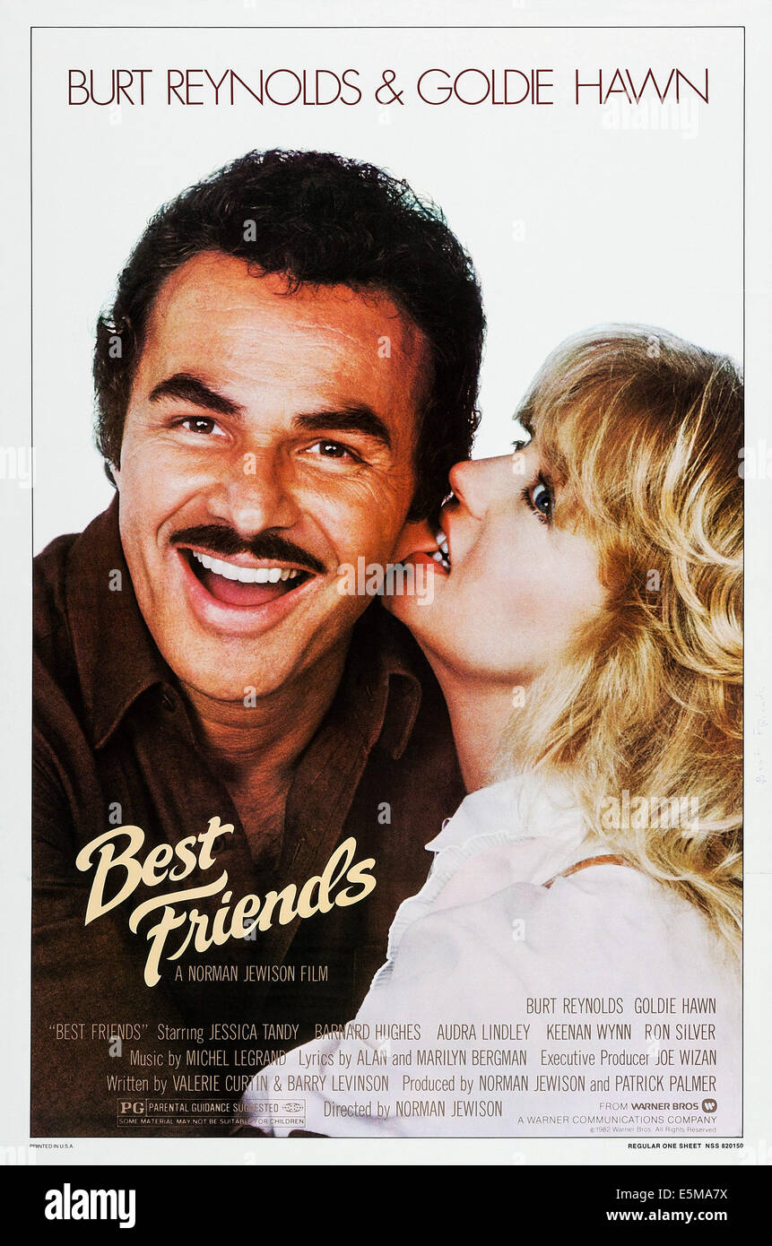 BEST FRIENDS, US poster, from left: Burt Reynolds, Goldie Hawn, 1982 ...
