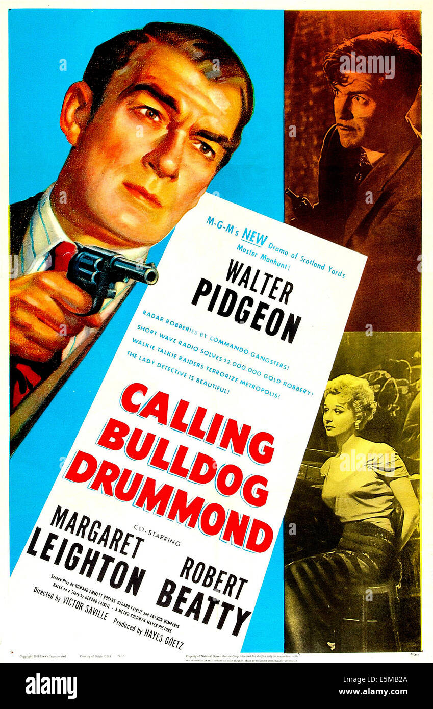CALLING BULLDOG DRUMMOND, US poster, from top clockwise: Walter Pidgeon ...