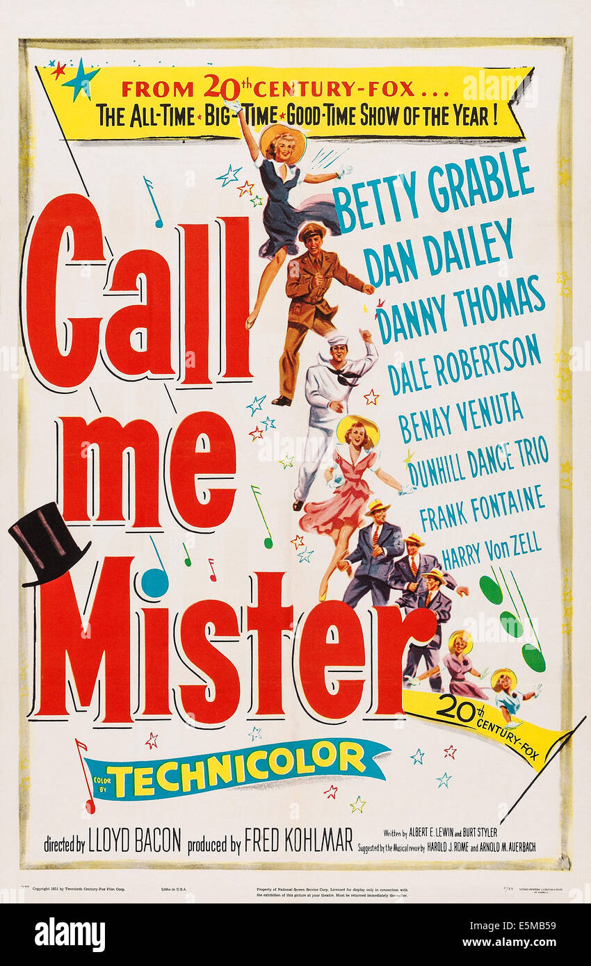 CALL ME MISTER, from top: Betty Grable, Dan Dailey, Danny Thomas, Dale ...