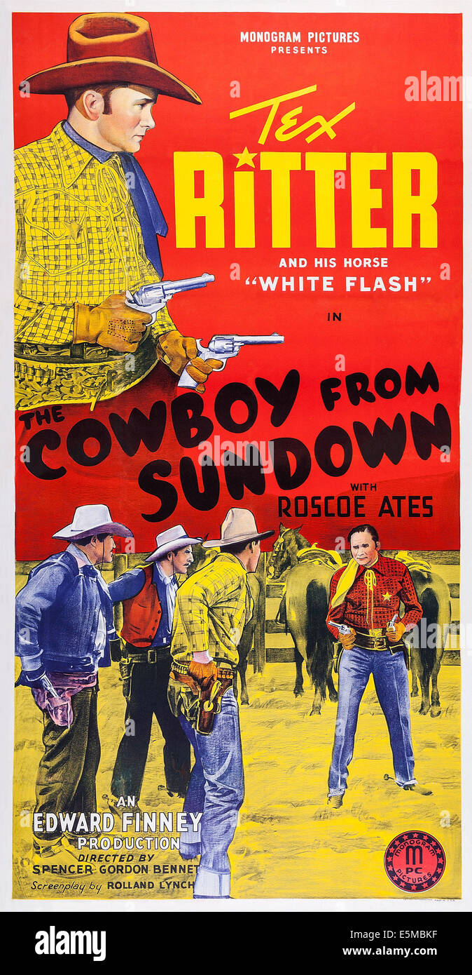 THE COWBOY FROM SUNDOWN, top and bottom right: Tex Ritter on poster art ...