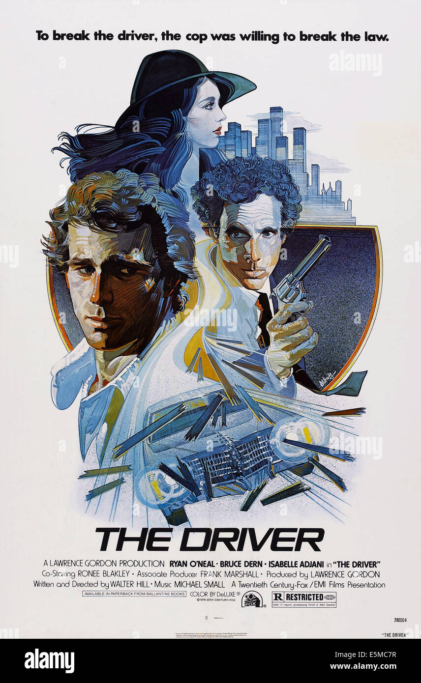 THE DRIVER, US poster, from left: Ryan O'Neal, Isabelle Adjani, Bruce ...