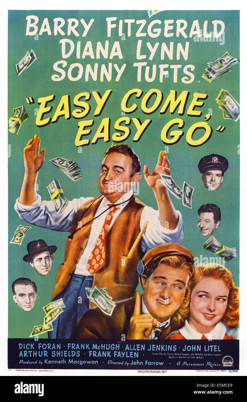 EASY COME, EASY GO. US poster, from left: Barry Fitzgerald, Sonny Tufts ...