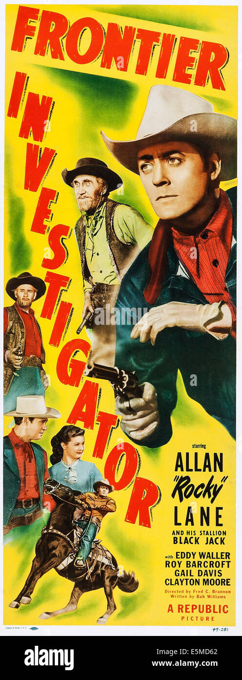 FRONTIER INVESTIGATOR, US poster art, from top center: Eddy Waller ...