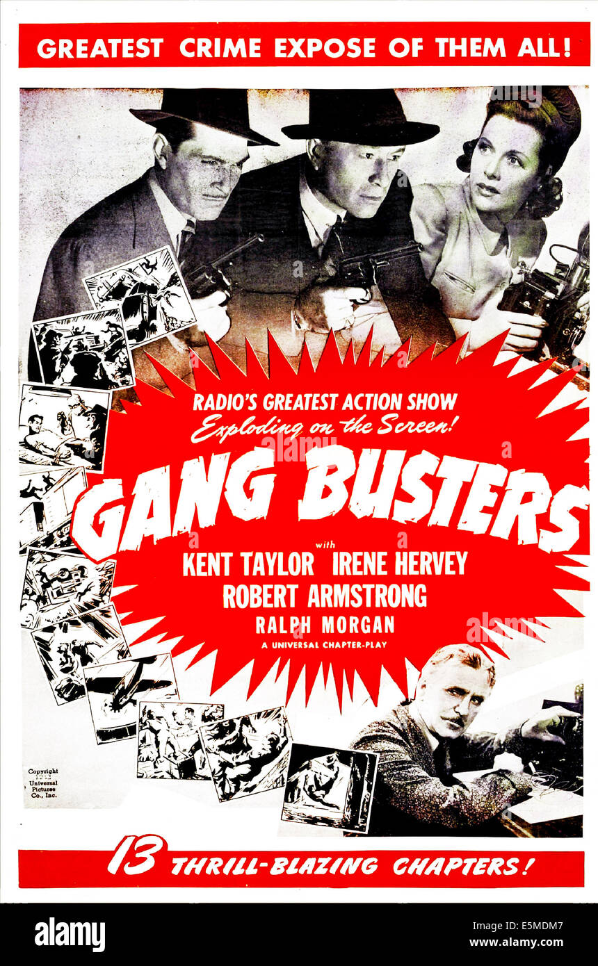 GANG BUSTERS, US poster, top from left: Kent Taylor, Robert Armstrong ...