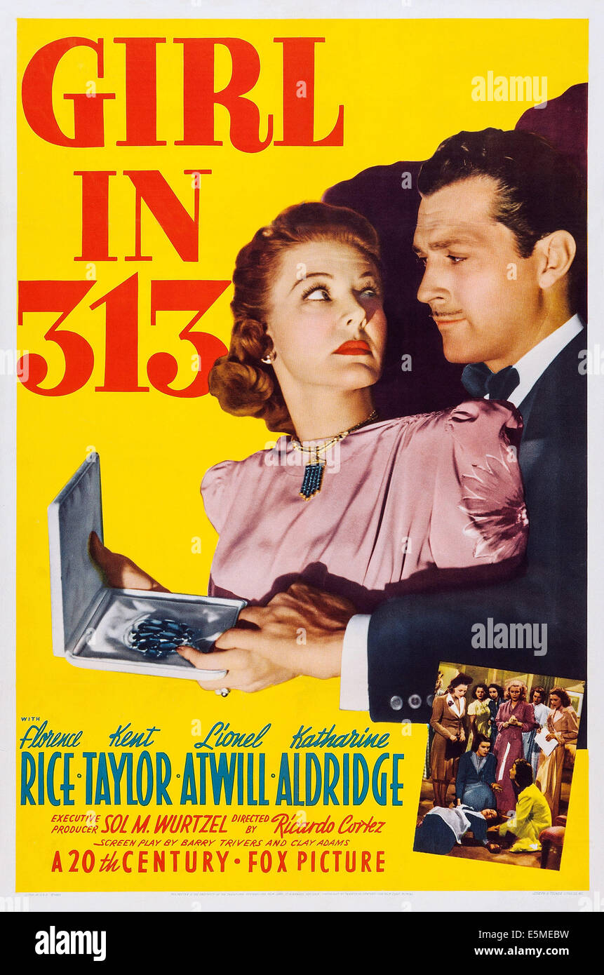 GIRL IN 313, US poster art, from left: Kay Aldridge, Kent Taylor, 1940 ...