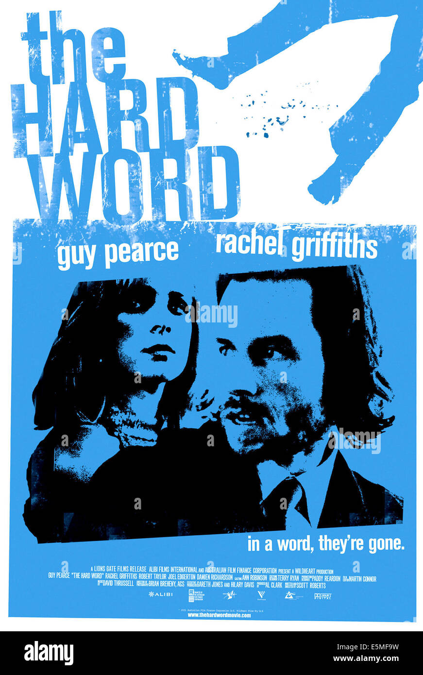 THE HARD WORD, Rachel Griffiths, Guy Pearce, 2002, (c) Lions Gate ...
