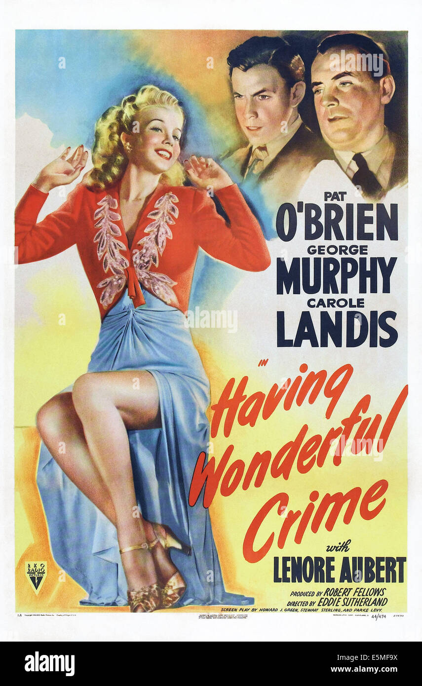 HAVING WONDERFUL CRIME, US poster, from left: Carole Landis, George ...