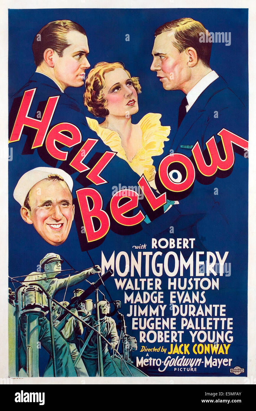 HELL BELOW, Robert Montgomery, Madge Evans, Walter Huston, Jimmy ...