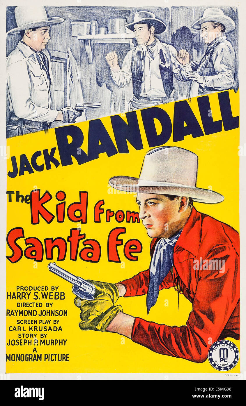 THE KID FROM SANTA FE, US poster art, Addison Randall, (aka Jack ...