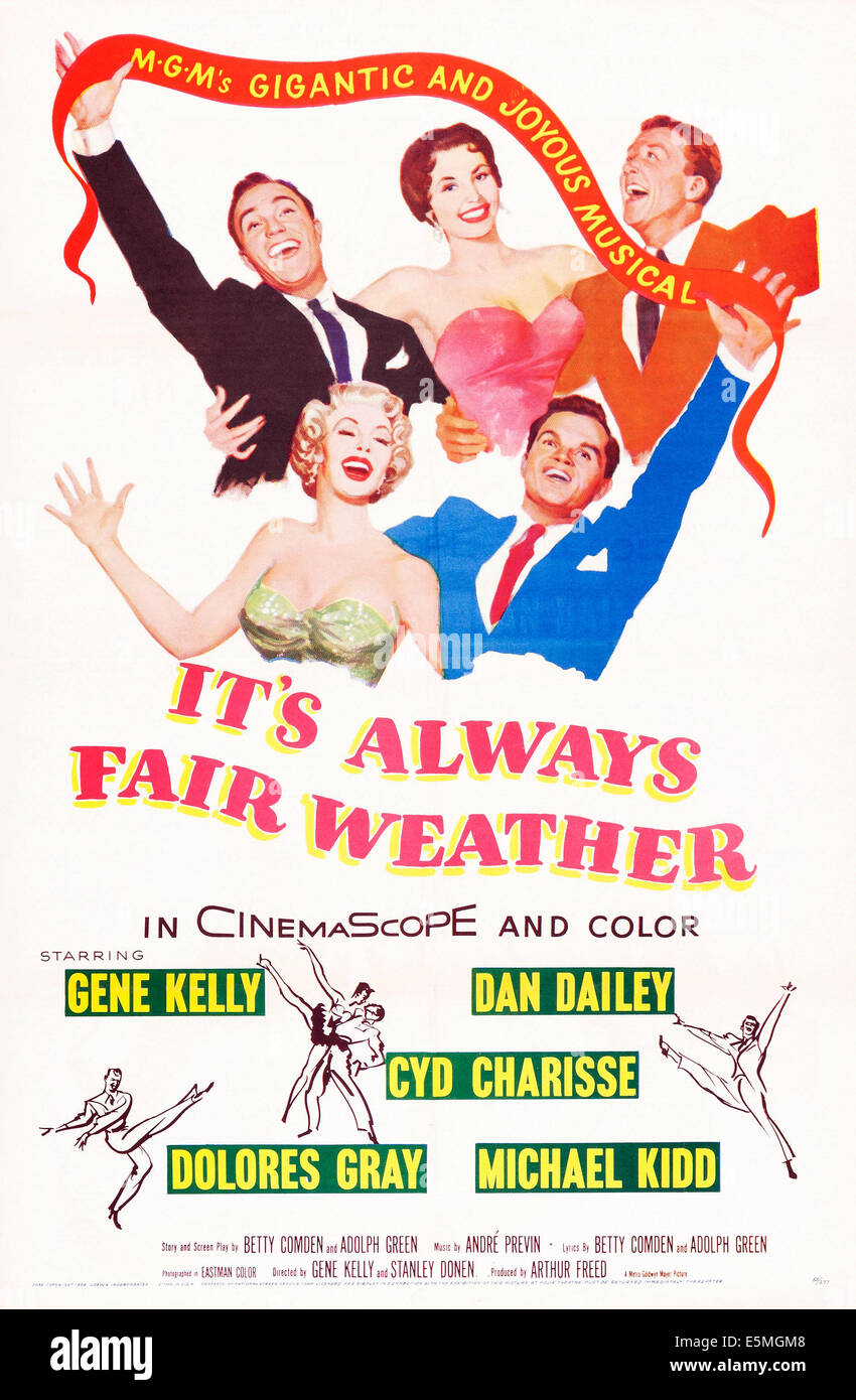 IT'S ALWAYS FAIR WEATHER, US poster art, clockwise from top left: Gene ...