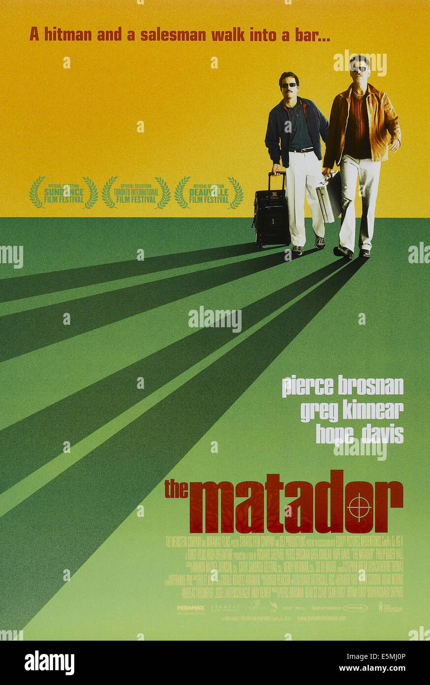 THE MATADOR, US poster art, from left: Greg Kinnear, Pierce Brosnan ...