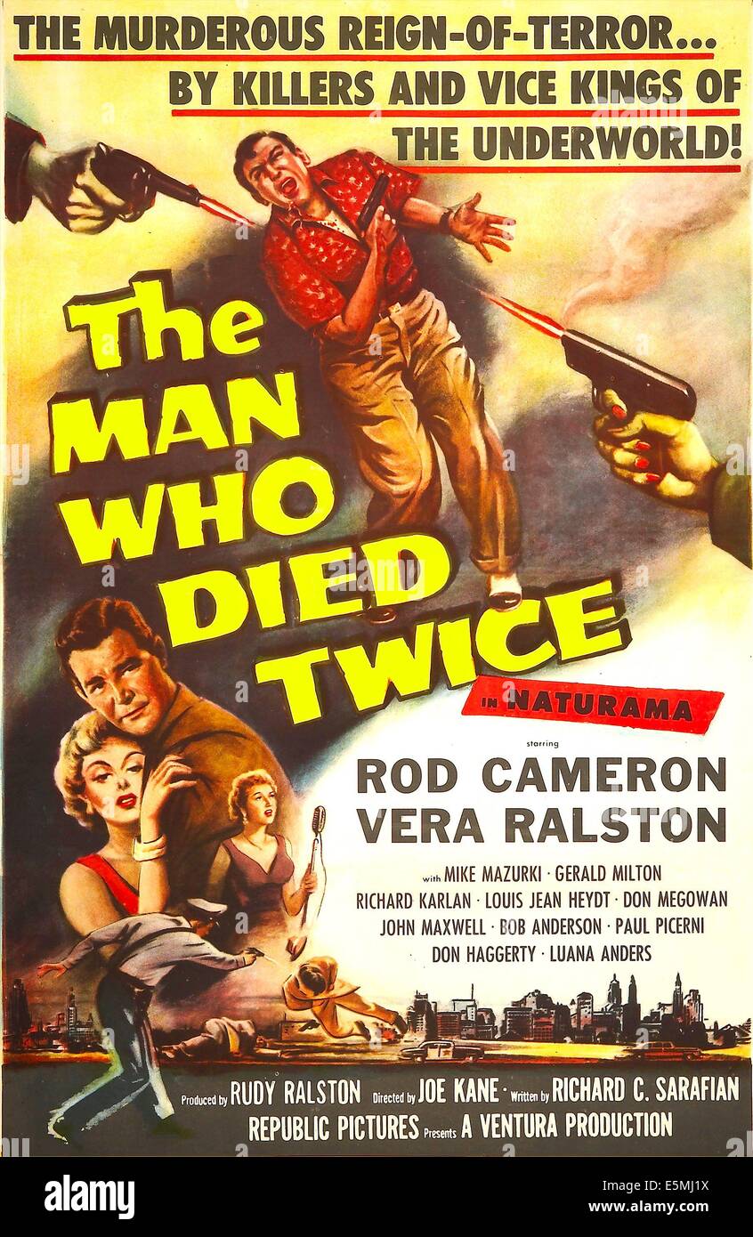 THE MAN WHO DIED TWICE, l-r: Vera Ralston, Rod Cameron on poster art ...