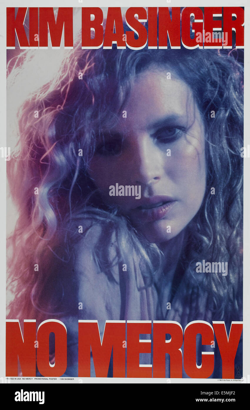 NO MERCY, US poster art, Kim Basinger, 1986. ©TriStar Pictures/courtesy ...