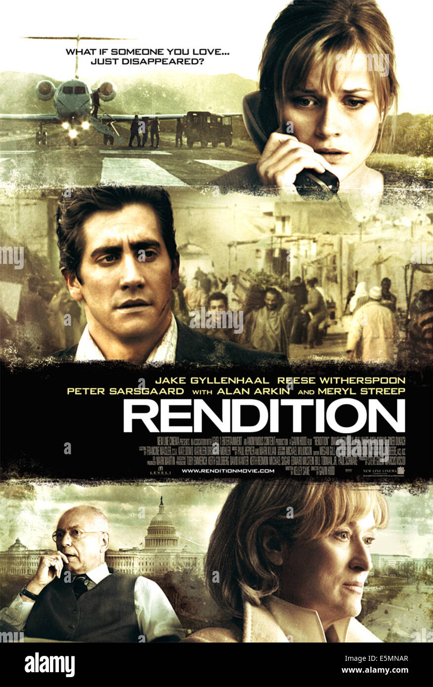 RENDITION, clockwise from top: Reese Witherspoon, Jake Gyllenhaal, Alan ...