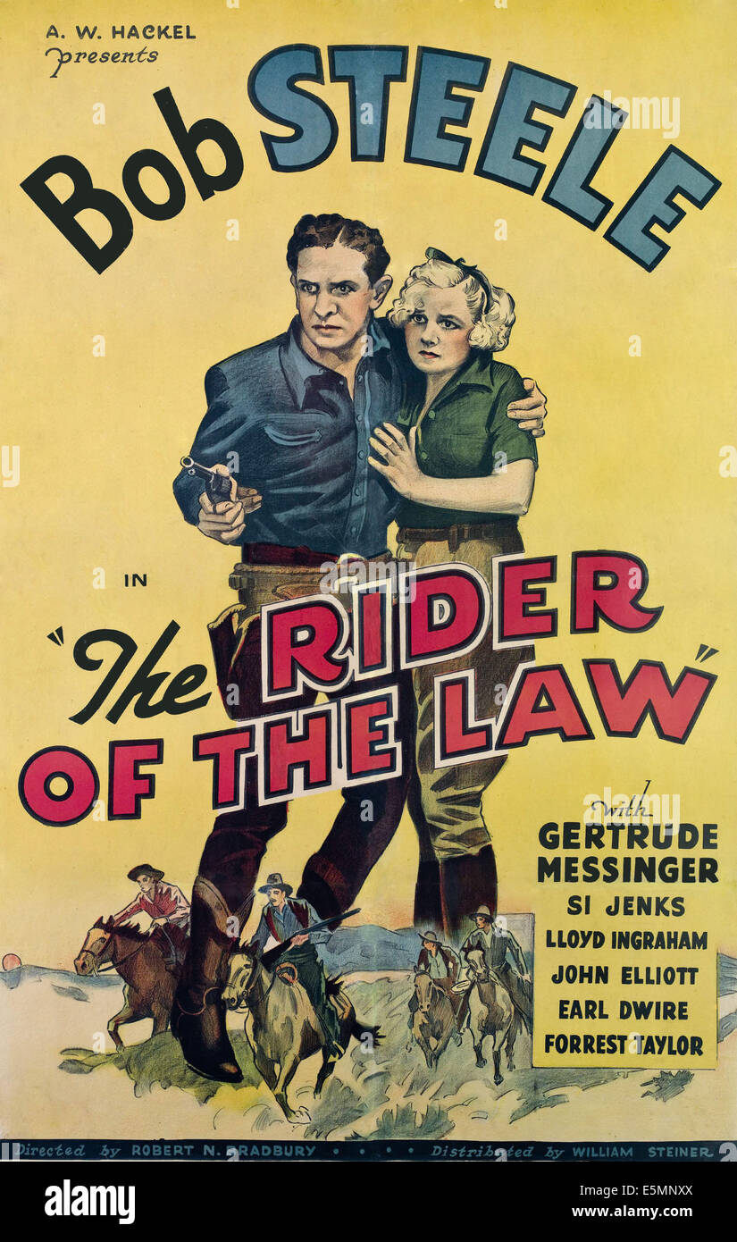 THE RIDER OF THE LAW, from left, Bob Steele, Gertrude Messinger, 1935 ...