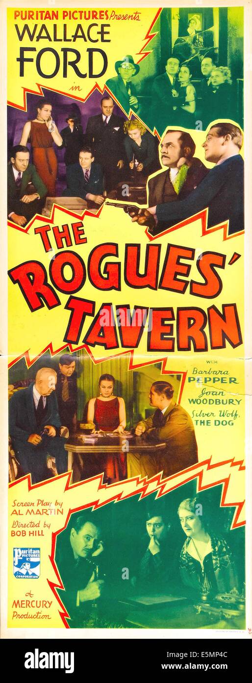 THE ROGUES' TAVERN, top right: Richard Dix, center from left: John ...