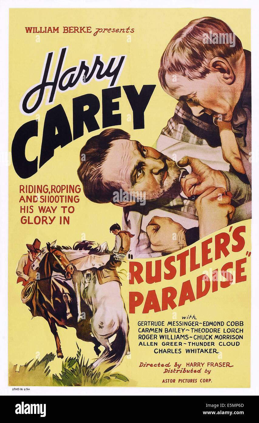 RUSTLER'S PARADISE, right: Harry Carey on poster art, 1935 Stock Photo ...