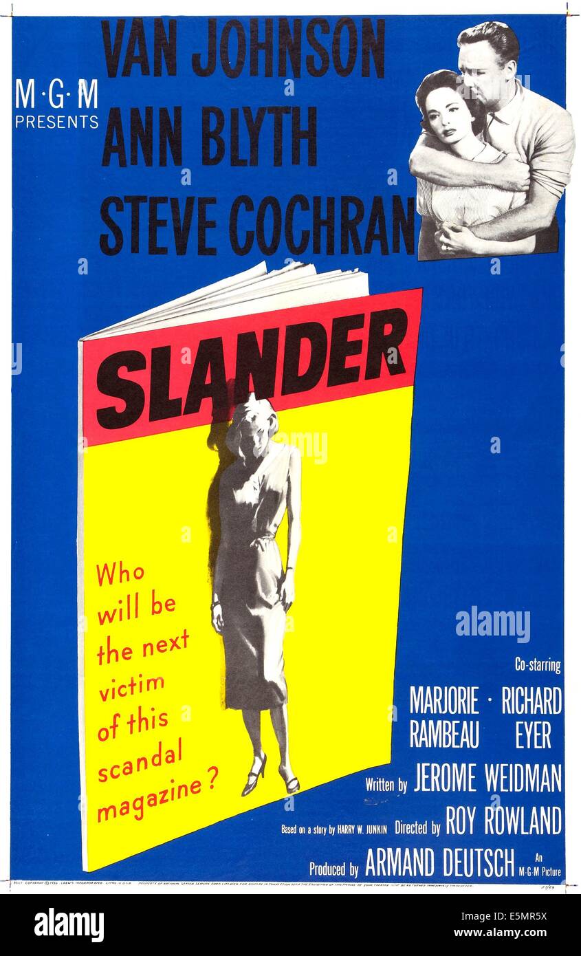 SLANDER, US poster art, right: Anne Blyth, Van Johnson, 1957 Stock ...