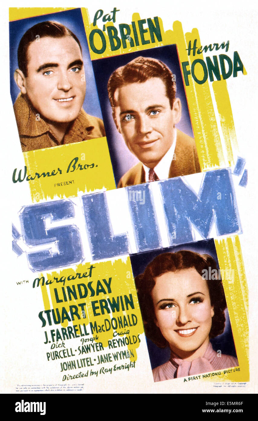 SLIM, US poster art, from top: Pat O'Brien, Henry Fonda, Margaret ...