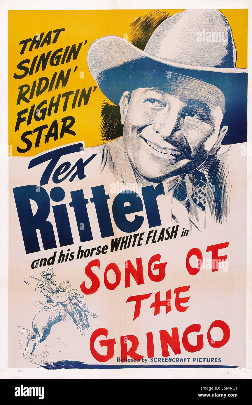 SONG OF THE GRINGO, poster art, Tex Ritter, 1936 Stock Photo - Alamy