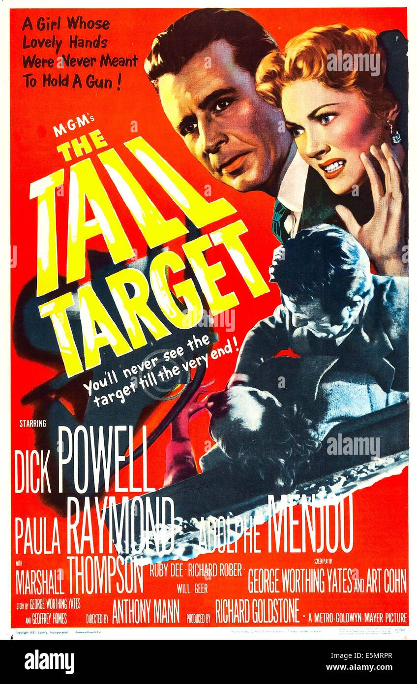 THE TALL TARGET, US poster art, Dick Powell, Paula Raymond, 1951 Stock ...