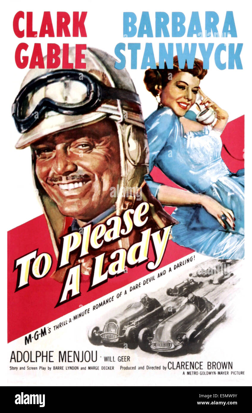 TO PLEASE A LADY, Clark Gable, Barbara Stanwyck, 1950 Stock Photo - Alamy