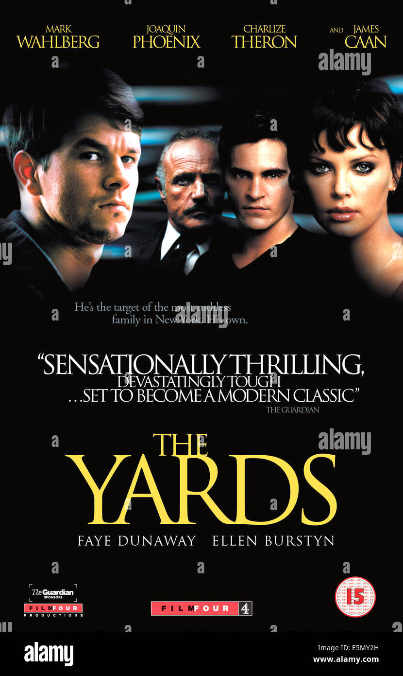 YARDS, Mark Wahlberg, James Caan, Joaquin Phoenix, Charlize Theron ...