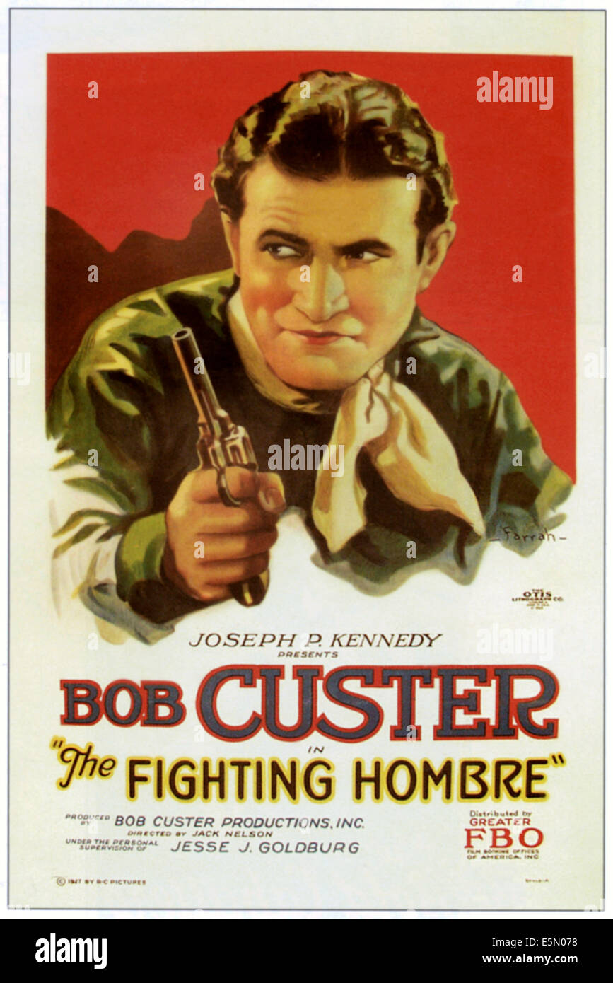 THE FIGHTING HOMBRE, Bob Custer, 1927 Stock Photo - Alamy