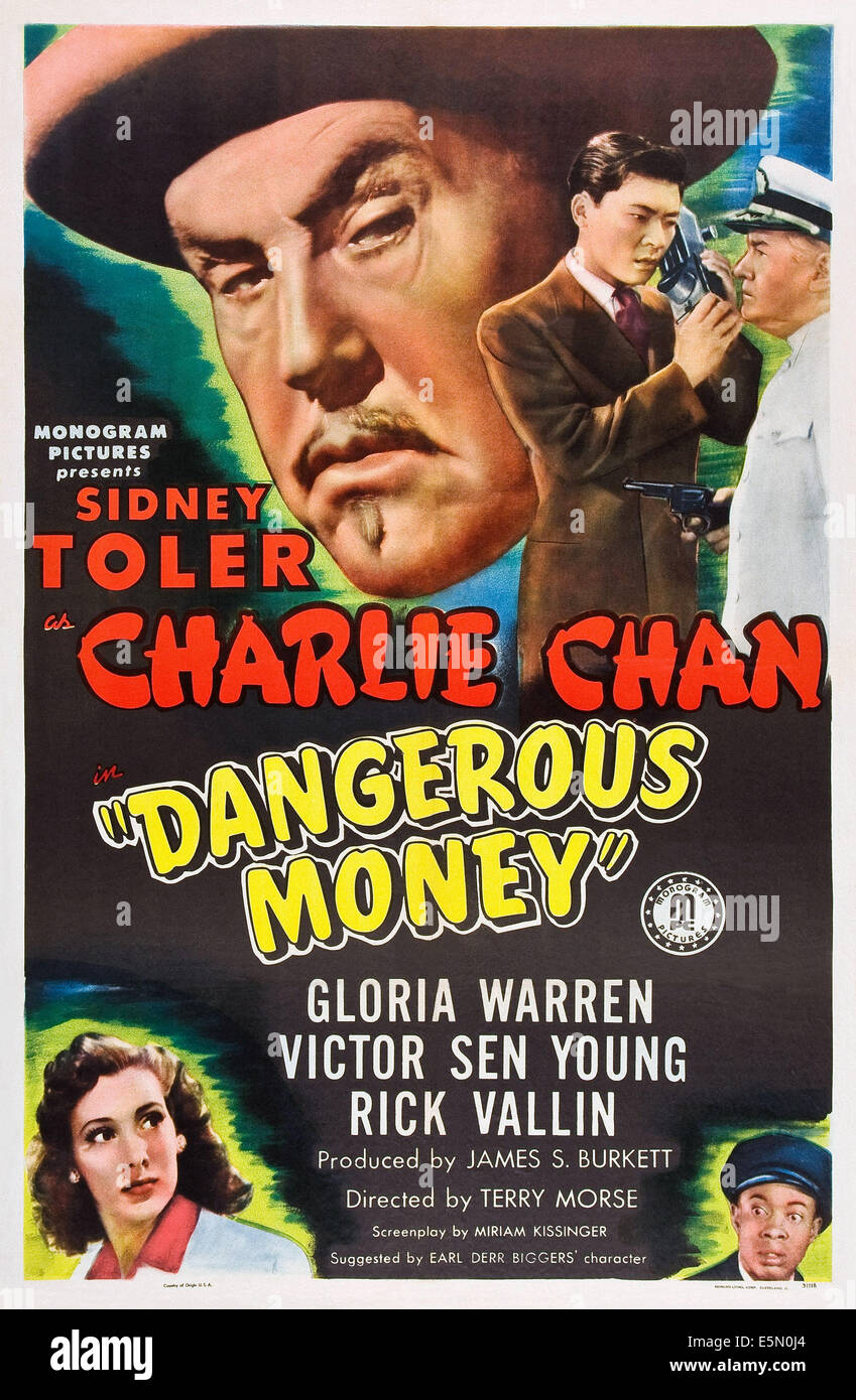 DANGEROUS MONEY, top from left: Sidney Toler, Victor Sen Young, Joseph ...