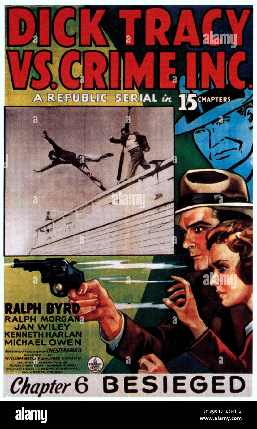 DICK TRACY VS. CRIME INC. Ralph Byrd, Jan Wiley, in 'Chapter 6 ...