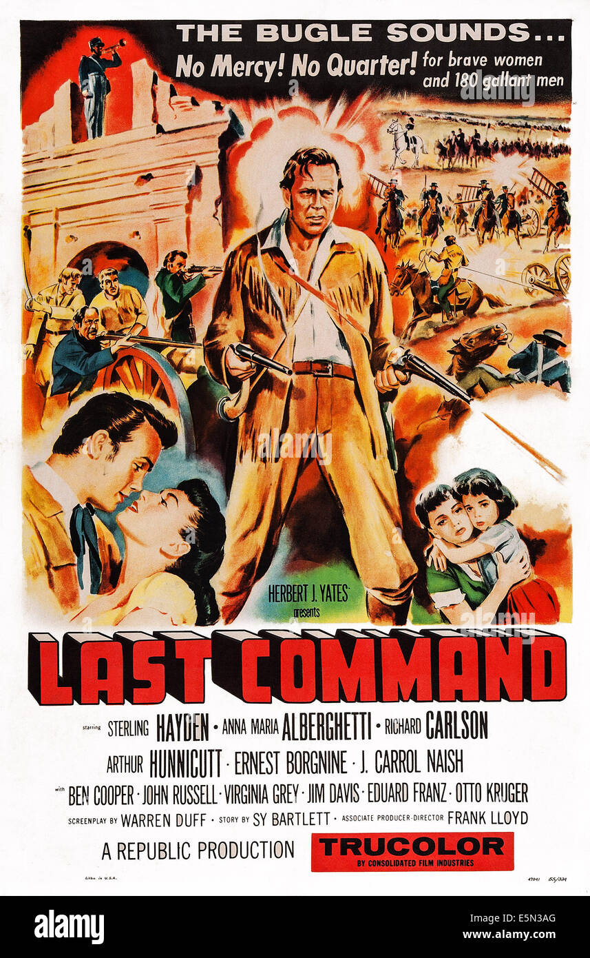 LAST COMMAND, US poster art, Sterling Hayden, 1955 Stock Photo - Alamy