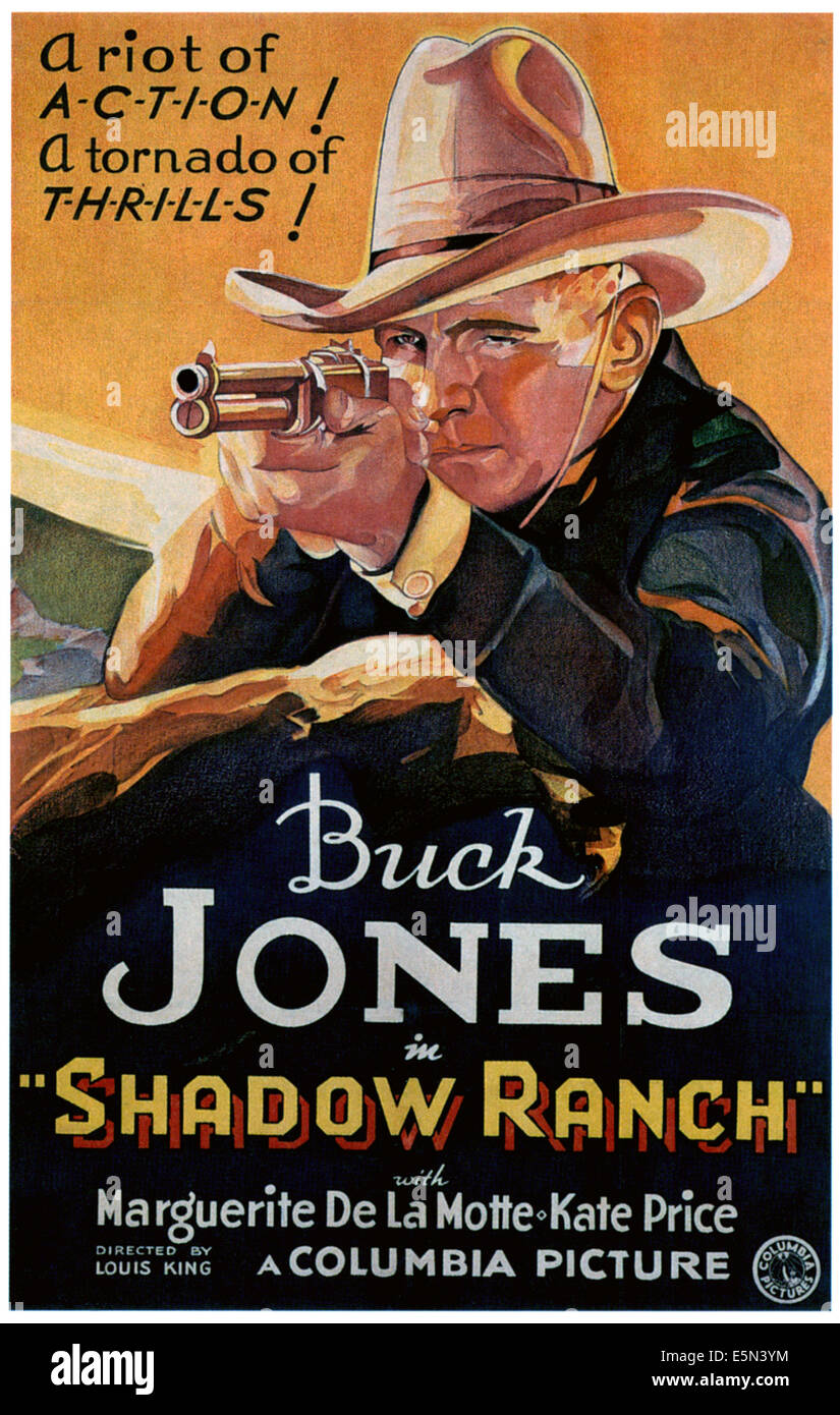 SHADOW RANCH, Buck Jones featured on 1934 reissue poster, 1930 Stock ...