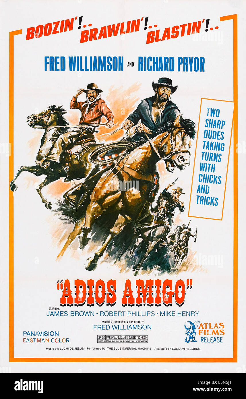 ADIOS AMIGO, U.S. poster, from left: Richard Pryor, Fred Williamson ...